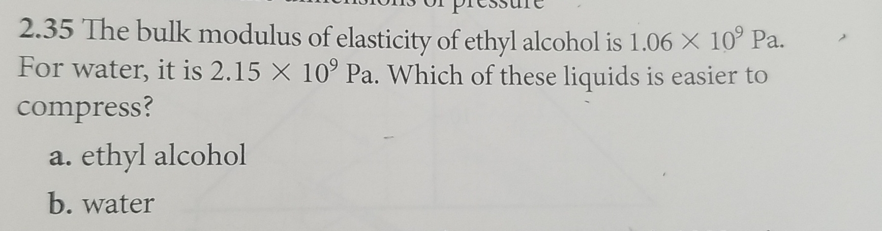 2.35 ﻿The bulk modulus of elasticity of ethyl alcohol | Chegg.com