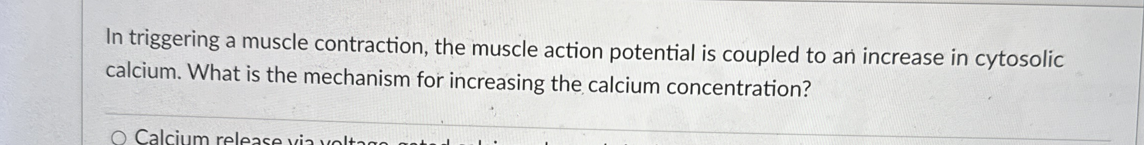 Solved In triggering a muscle contraction, the muscle action | Chegg.com