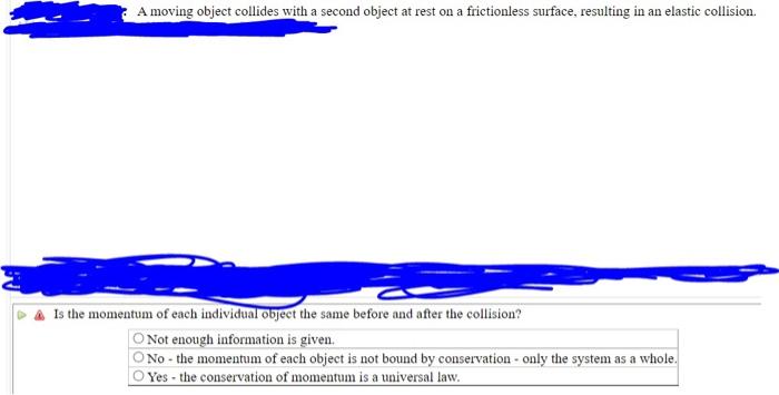 Solved (1) Is the momentum of each individual object the | Chegg.com