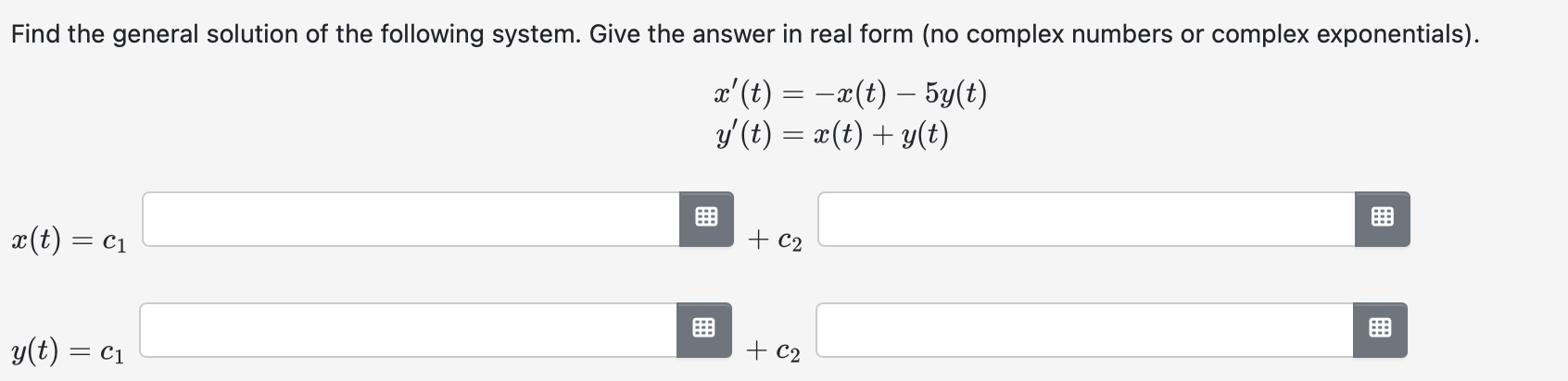 Solved Find the general solution of the following system. | Chegg.com