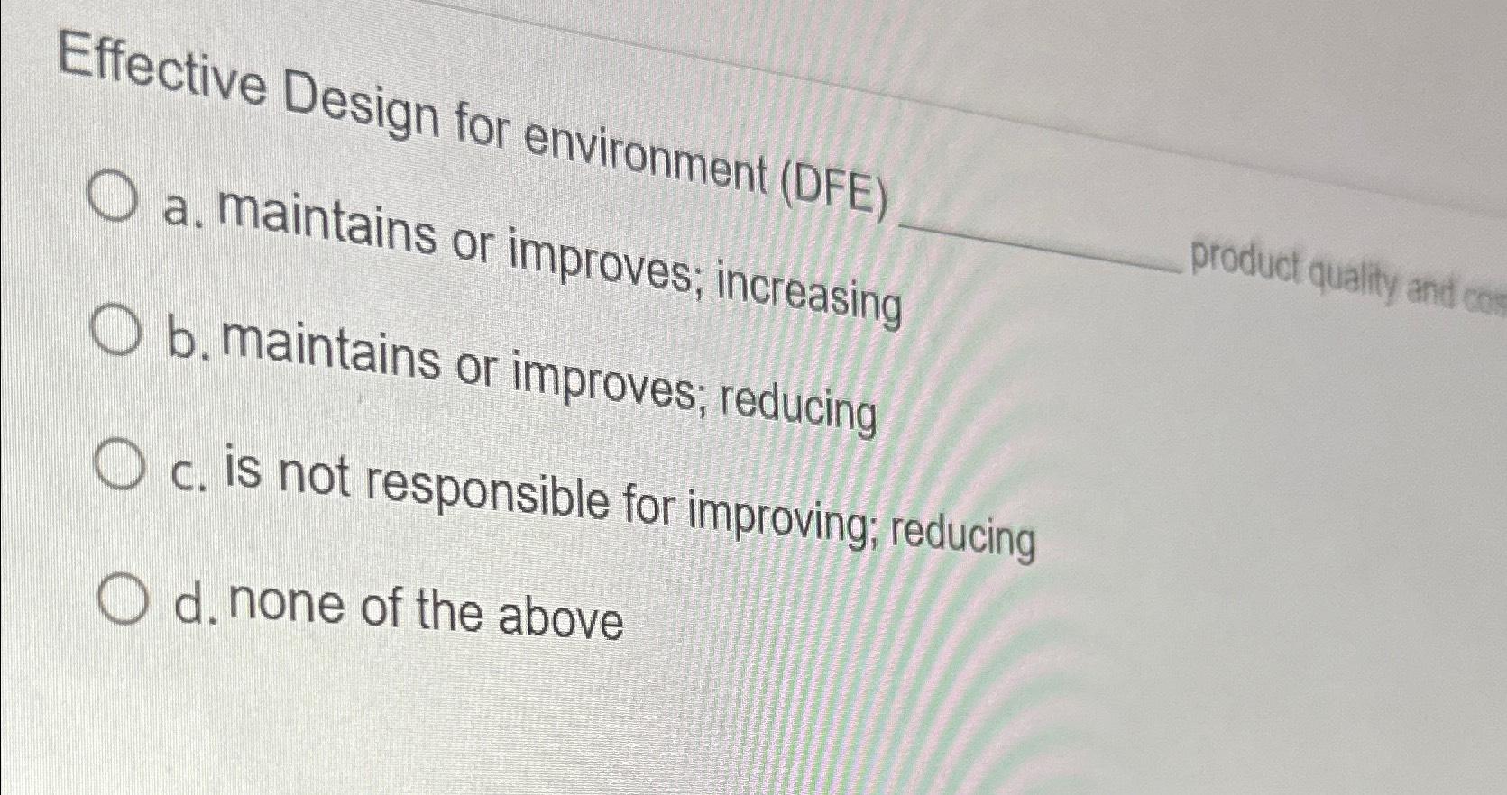 Solved Effective Design for environment (DFE)a. ﻿maintains | Chegg.com