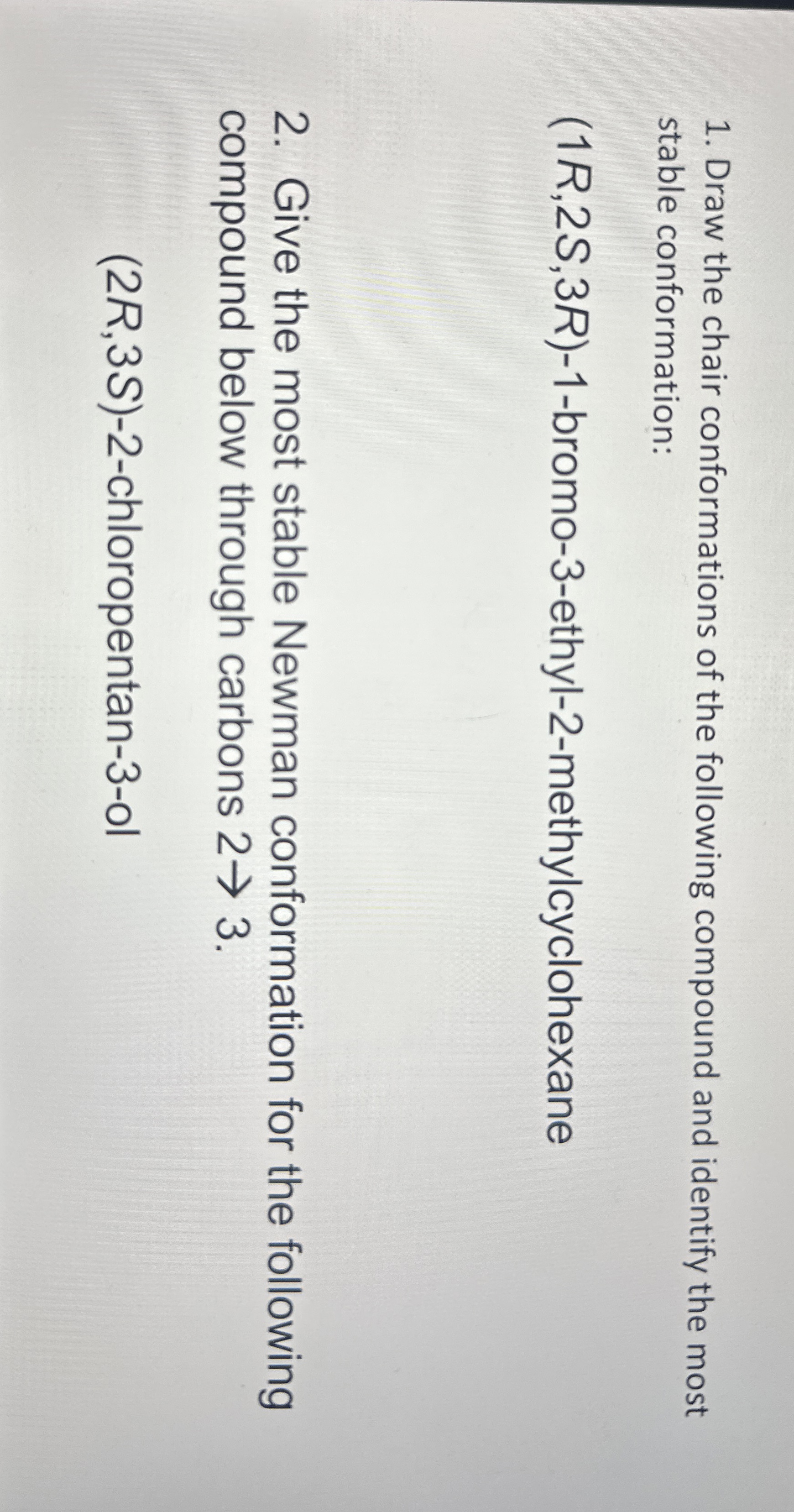 Solved Draw the chair conformations of the following | Chegg.com