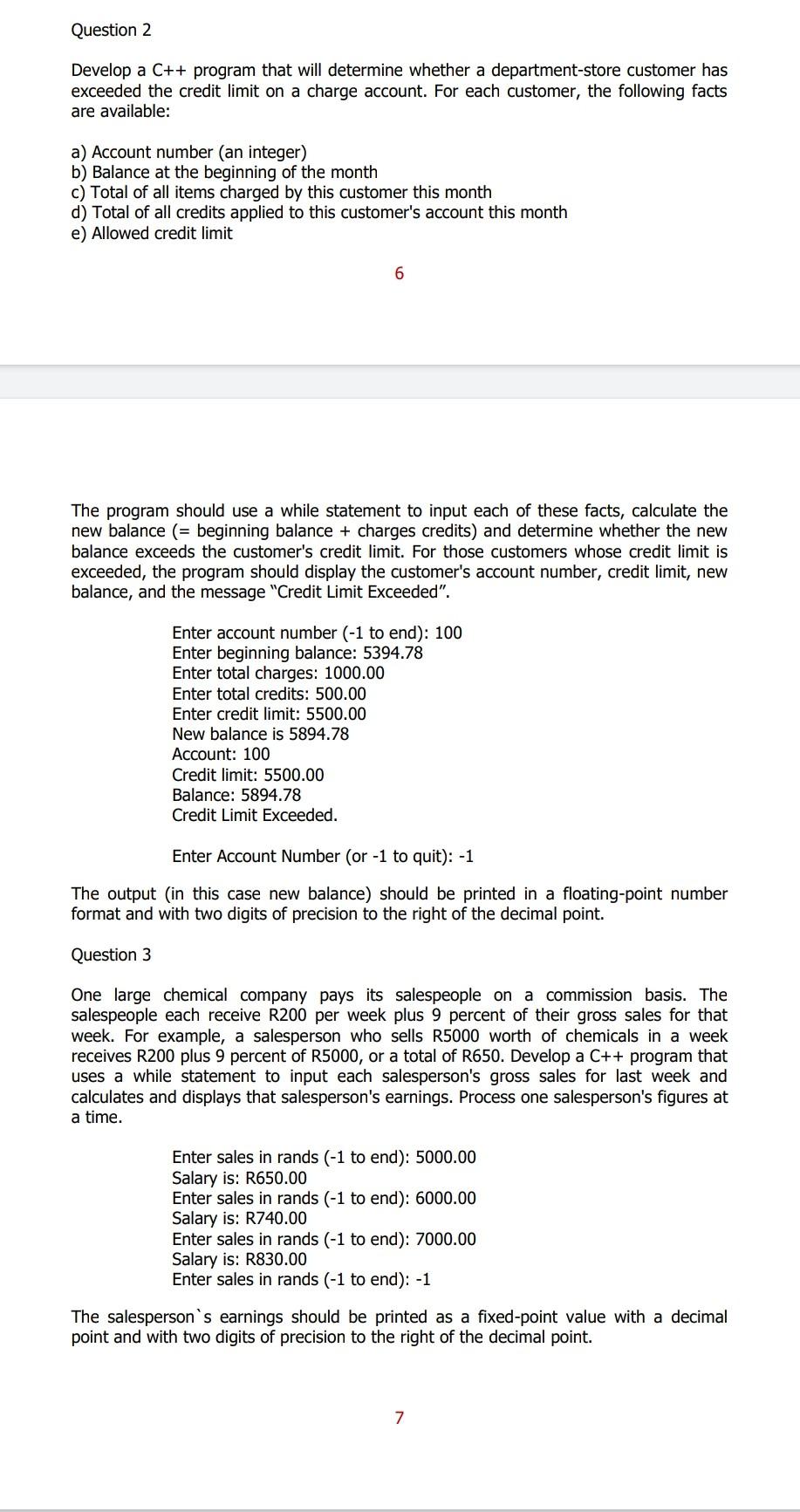 Solved Question 2 Develop a C++ program that will determine | Chegg.com