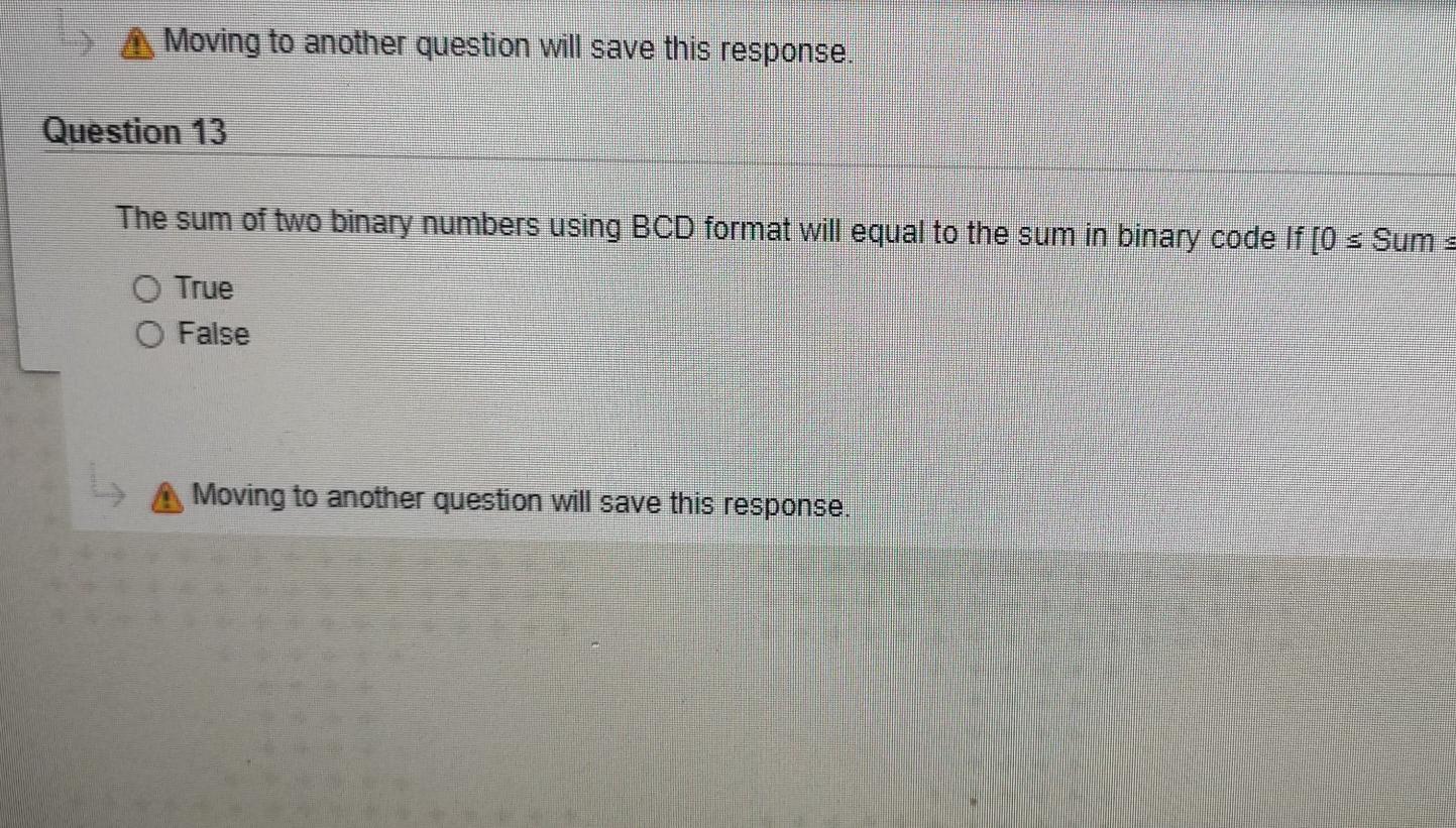 Solved The sum of two binary numbers using BCD format will | Chegg.com