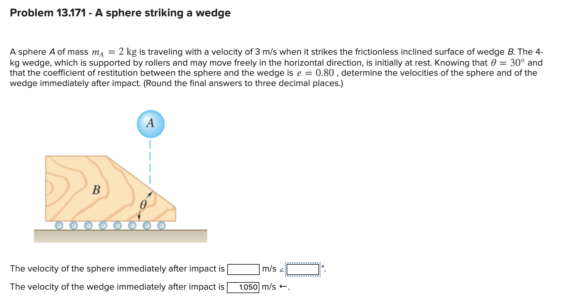 Solved Problem 13.171-A sphere striking a wedge A sphere A | Chegg.com
