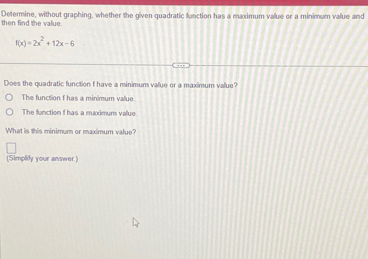 Solved Determine, without graphing, whether the given | Chegg.com