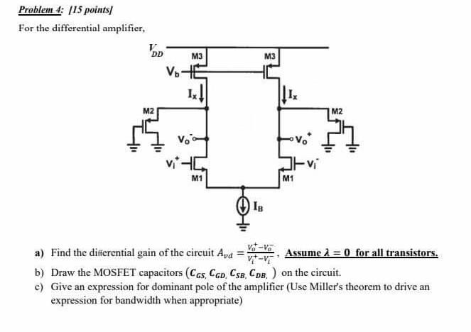 Solved Problem 4: [15 points/ For the differential | Chegg.com