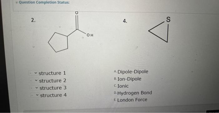 Solved Match each compound with the predominant | Chegg.com