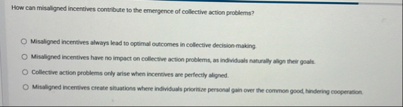 Solved How can misaligned incentives contribute to the | Chegg.com