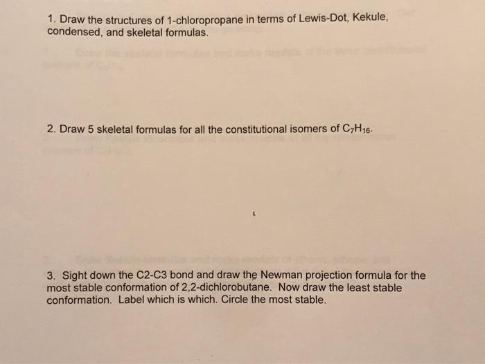 Solved 1. Draw the structures of 1-chloropropane in terms of | Chegg.com