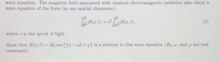 Solved a2 at2 wave equation. The magnetic field associated | Chegg.com