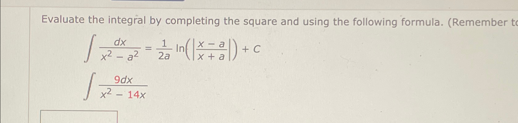 Solved Evaluate the integral by completing the square and | Chegg.com