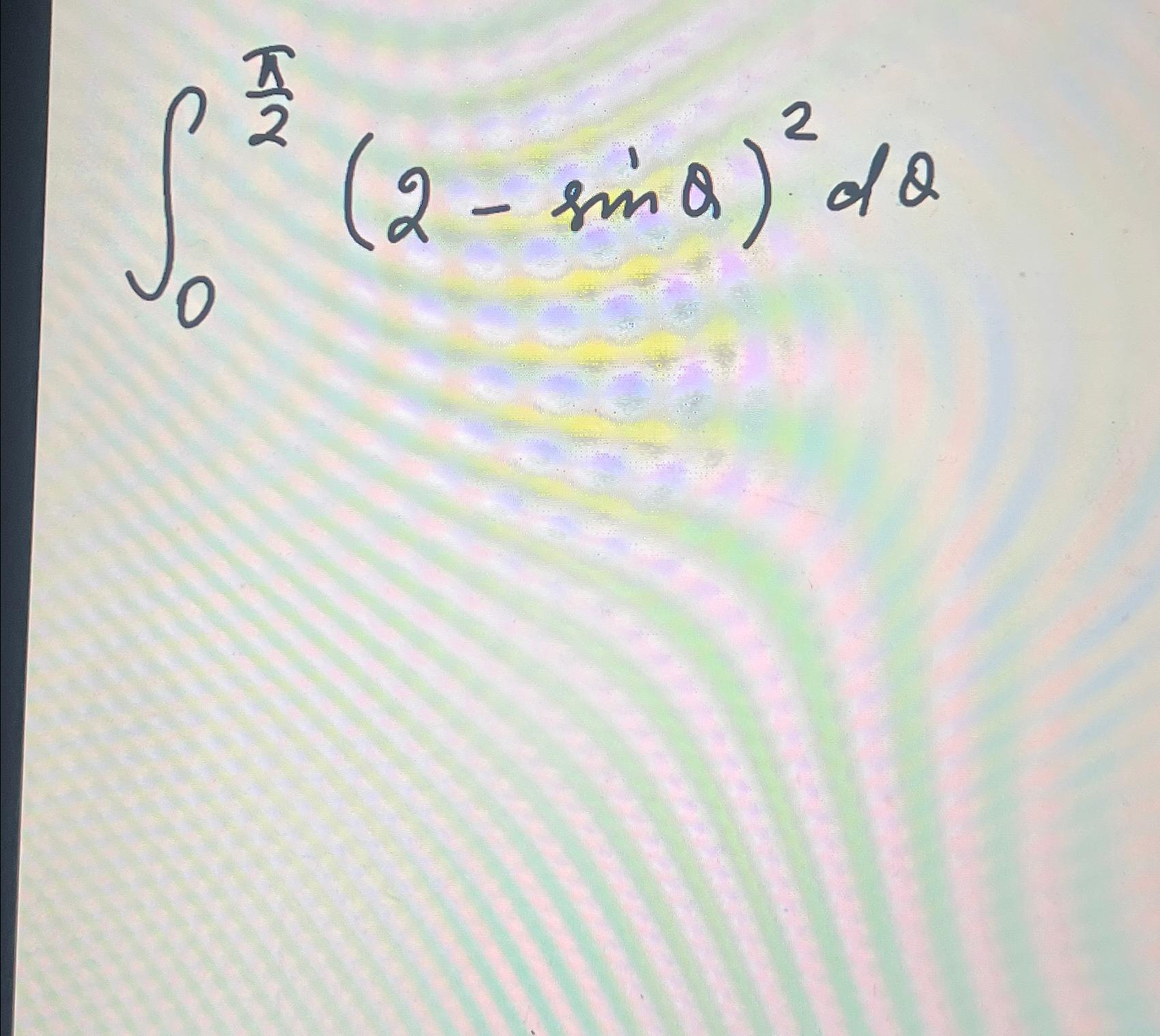 Solved ∫0π2(2-sinθ)2dθ | Chegg.com
