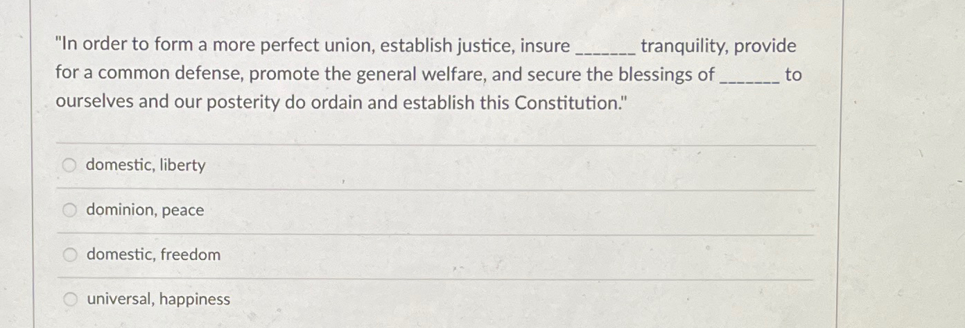 Solved "In order to form a more perfect union, establish | Chegg.com
