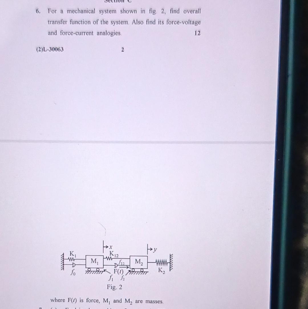 Solved 6. For a mechanical system shown in fig. 2 , find | Chegg.com