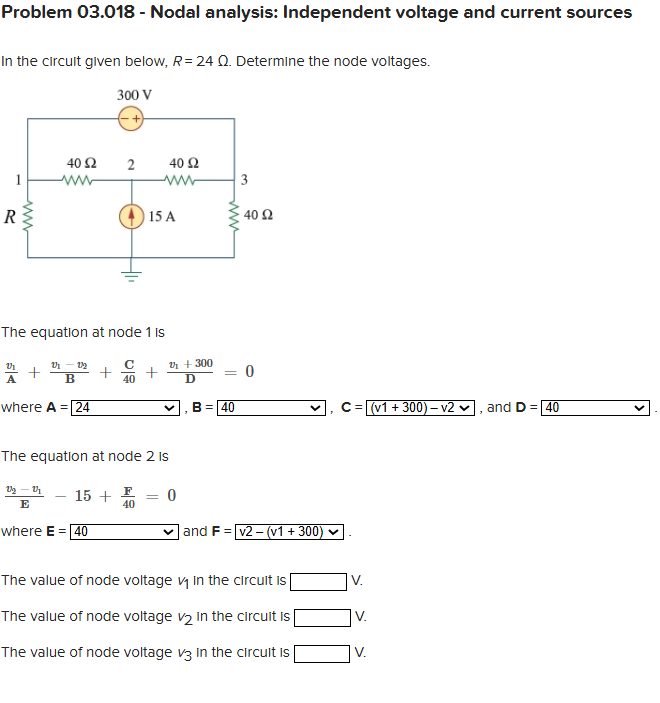 Solved Problem 03.018 - ﻿Nodal analysis: Independent voltage | Chegg.com