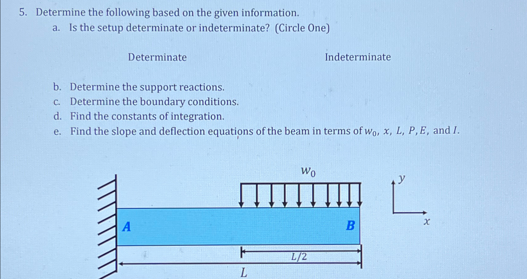 Solved Determine the following based on the given | Chegg.com