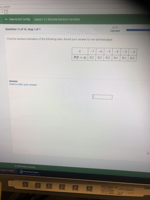 Solved on certify - Save & Exit Certify Lesson: 5.1 Discrete | Chegg.com