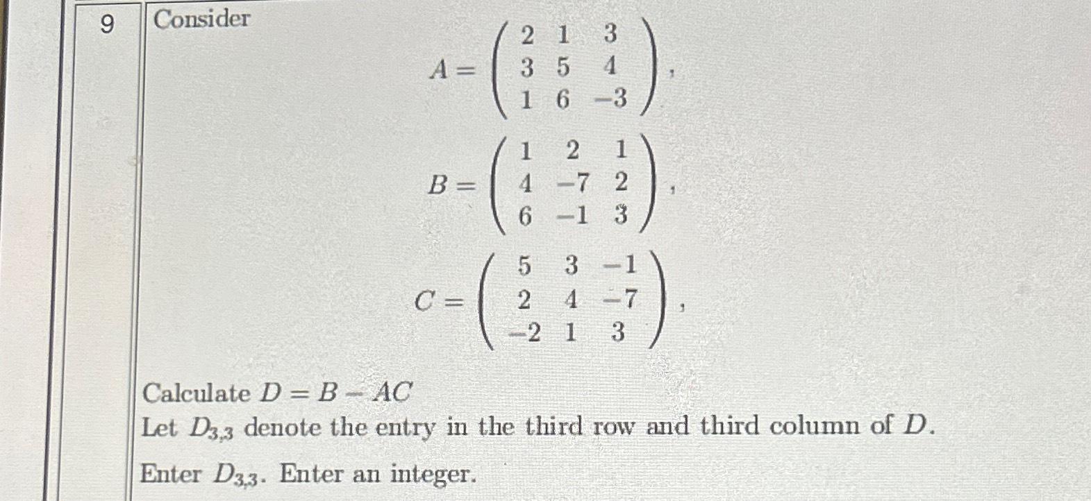 Solved 9 ﻿Consider | Chegg.com