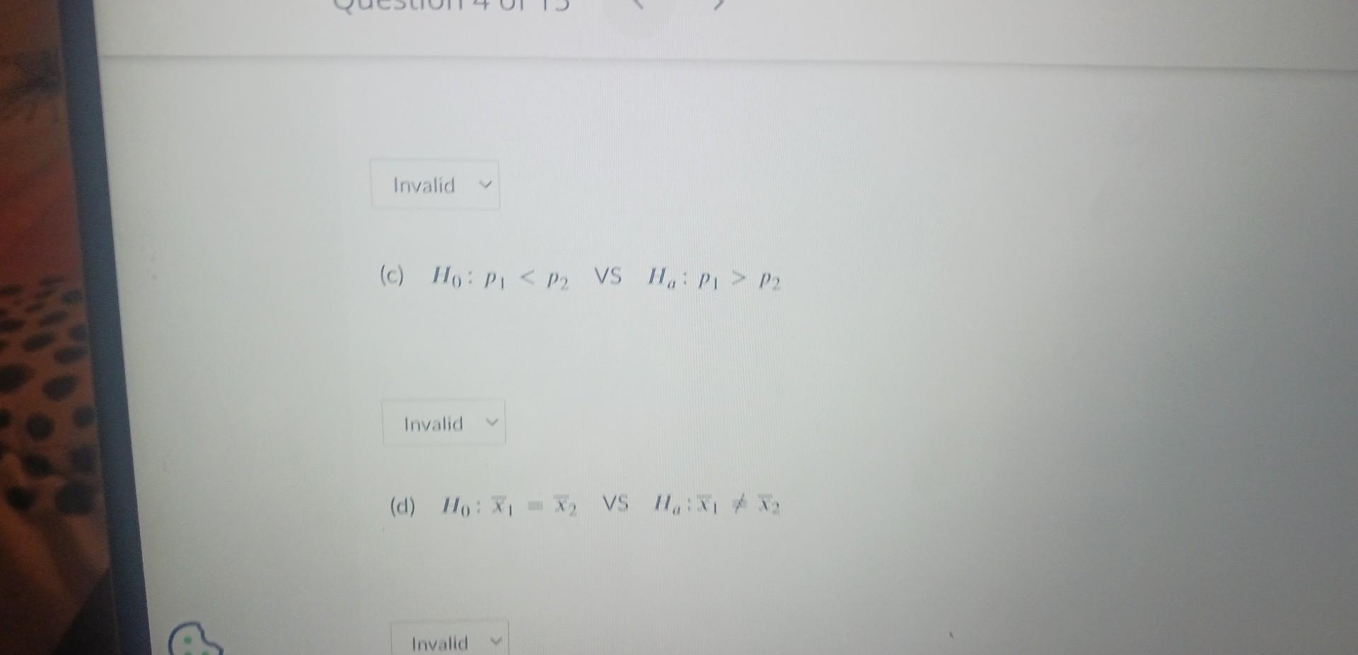 Solved State whether each set of hypotheses is valid for a | Chegg.com