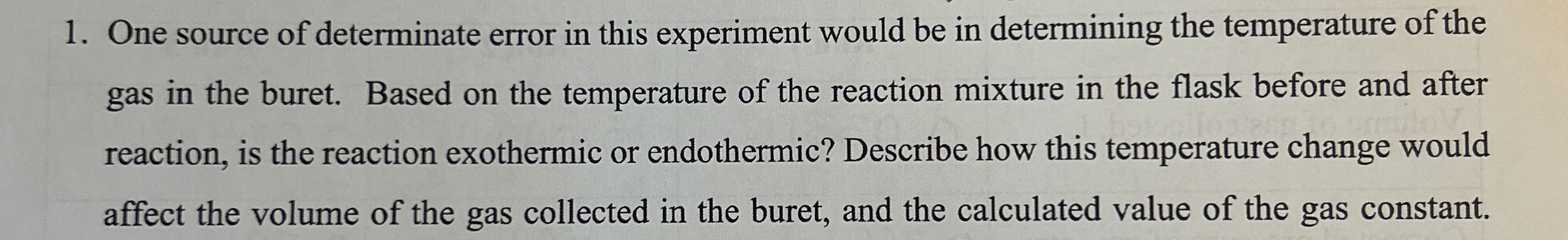 Solved One source of determinate error in this experiment | Chegg.com