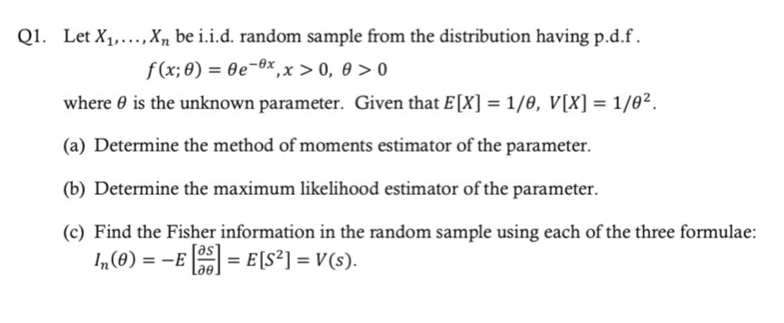 Solved Q1. ﻿Let x1,dots,xn ﻿be i.i.d. ﻿random sample from | Chegg.com