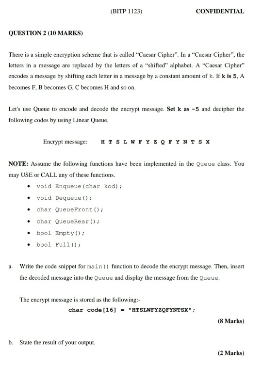 Solved (BITP 1123) CONFIDENTIAL QUESTION 2 (10 MARKS) There | Chegg.com