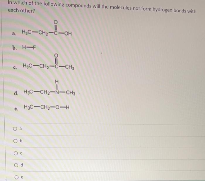 Solved In which of the following compounds will the | Chegg.com