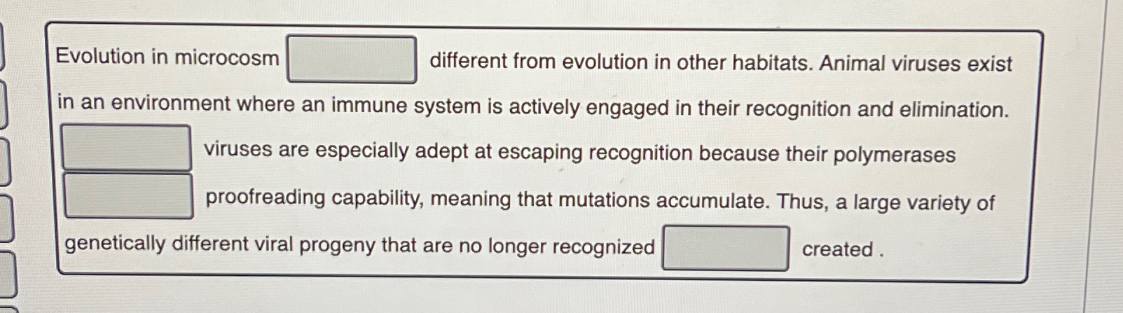 Solved Evolution in microcosm different from evolution in | Chegg.com