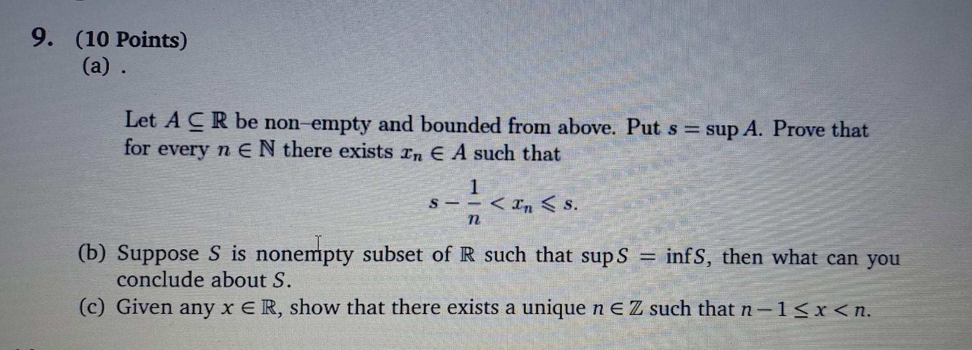 Solved Let A⊆R be non-empty and bounded from above. Put | Chegg.com