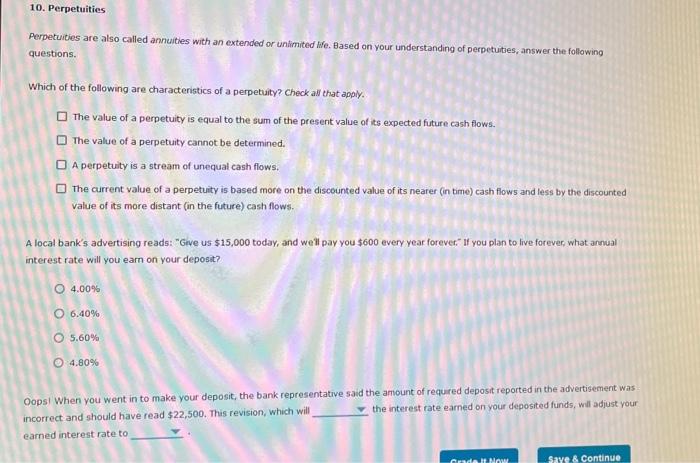 Solved Perpetuities are also called annuities with an | Chegg.com