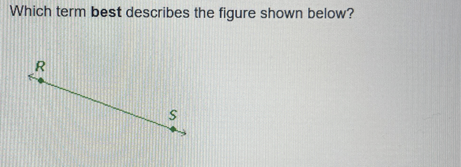 Which term best describes the figure shown below? | Chegg.com