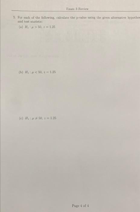 Solved Exam 3 Review 5. For each of the following calculate | Chegg.com