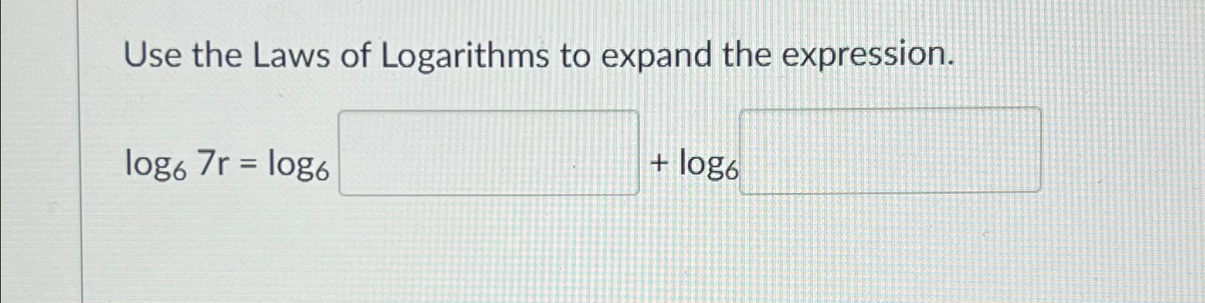 Solved Use the Laws of Logarithms to expand the | Chegg.com