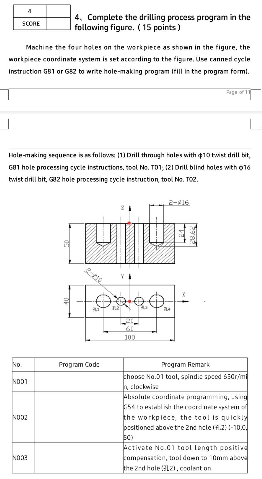 Solved 4 SCORE 4. Complete the drilling process program in | Chegg.com