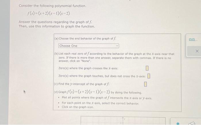 Solved Consider the following polynomial function. | Chegg.com