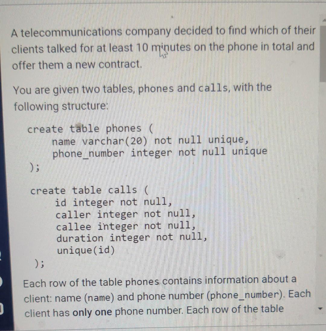 Solved telecommunications company decided to find which of | Chegg.com