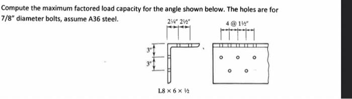 Solved Compute the maximum factored load capacity for the | Chegg.com
