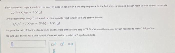 Solved Blast furnaces extra pure iron from the iron(III) | Chegg.com