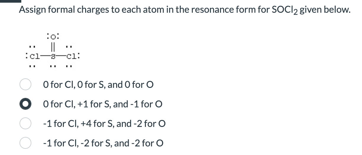 Assign formal charges to each atom in the resonance | Chegg.com