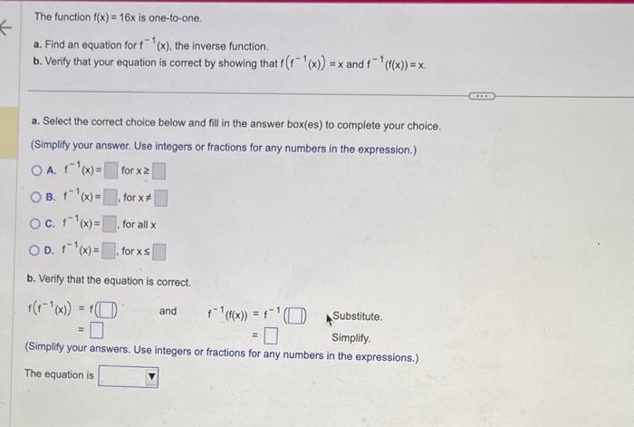 Solved The function f(x)=16x is one-to-one. a. Find an | Chegg.com