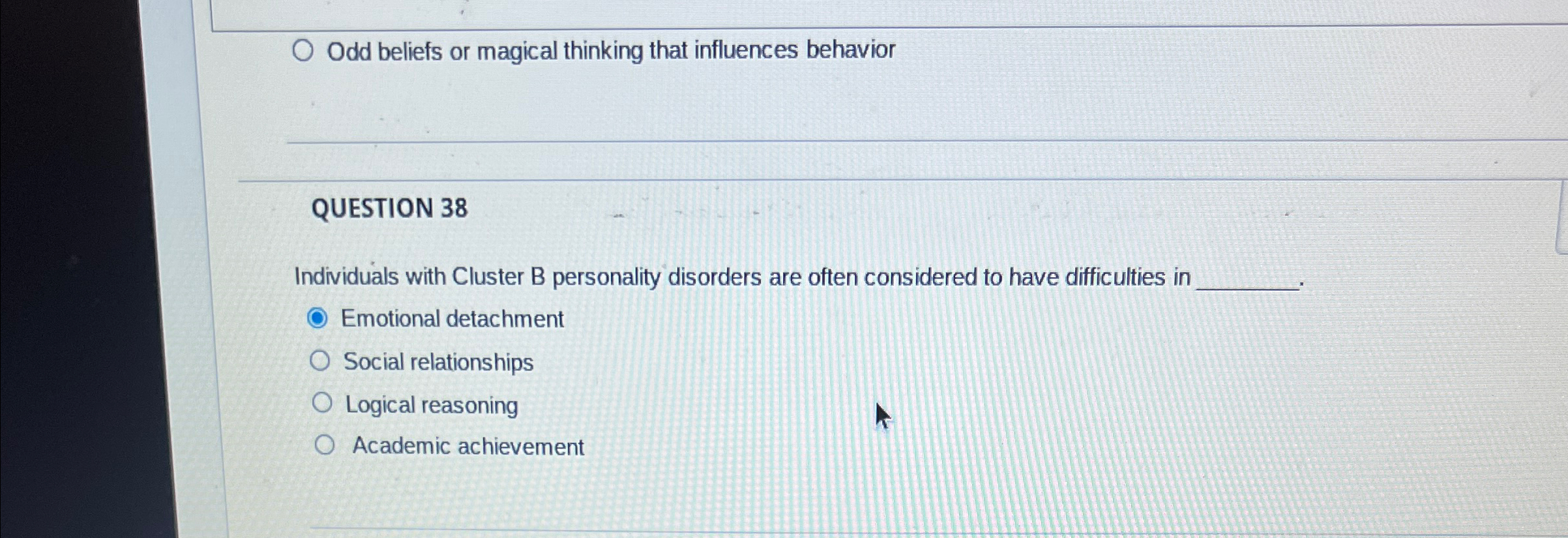 Solved Odd beliefs or magical thinking that influences | Chegg.com