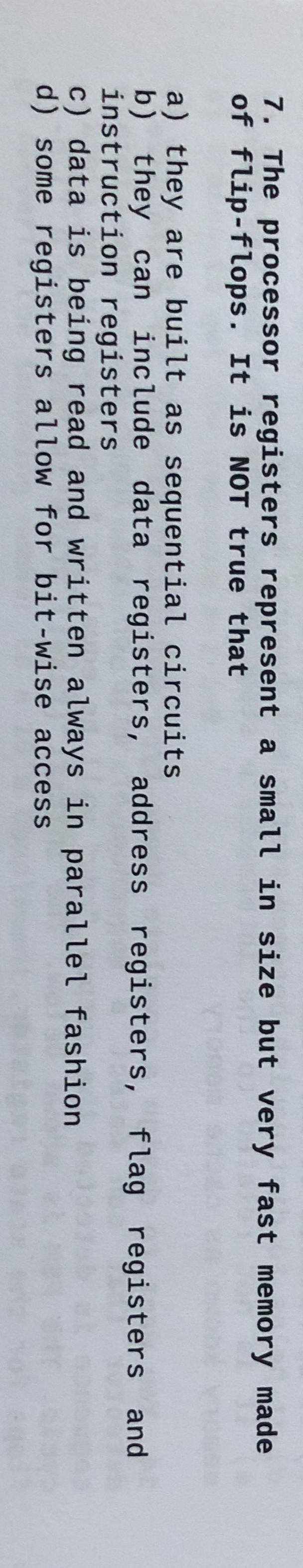 Solved The processor registers represent a small in size but | Chegg.com