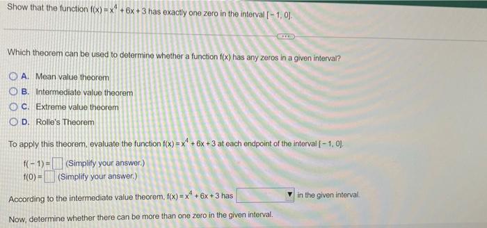 Show That The Function F X X4 6x 3 Has Exactly One