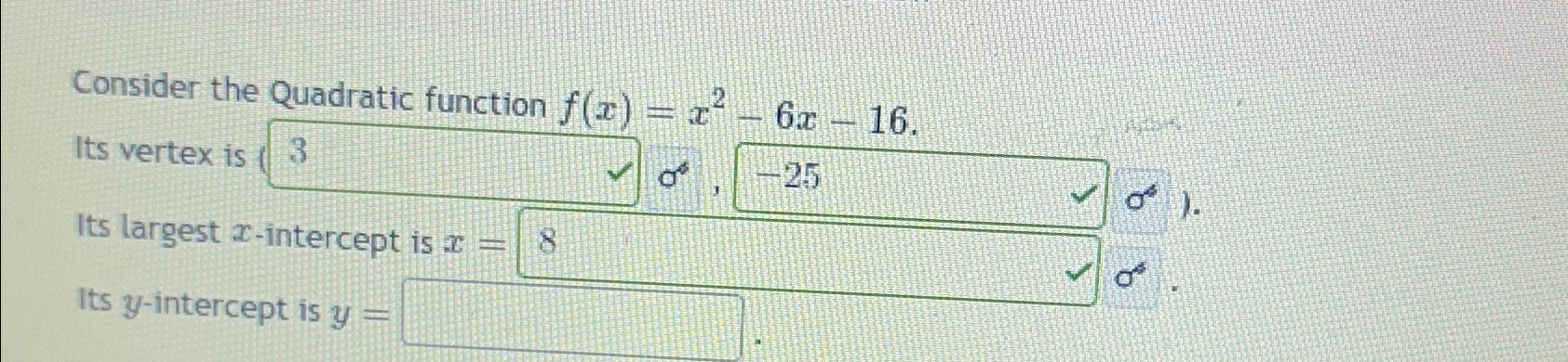 Solved Consider the Quadratic function f(x)=x2-6x-16. ﻿Its | Chegg.com