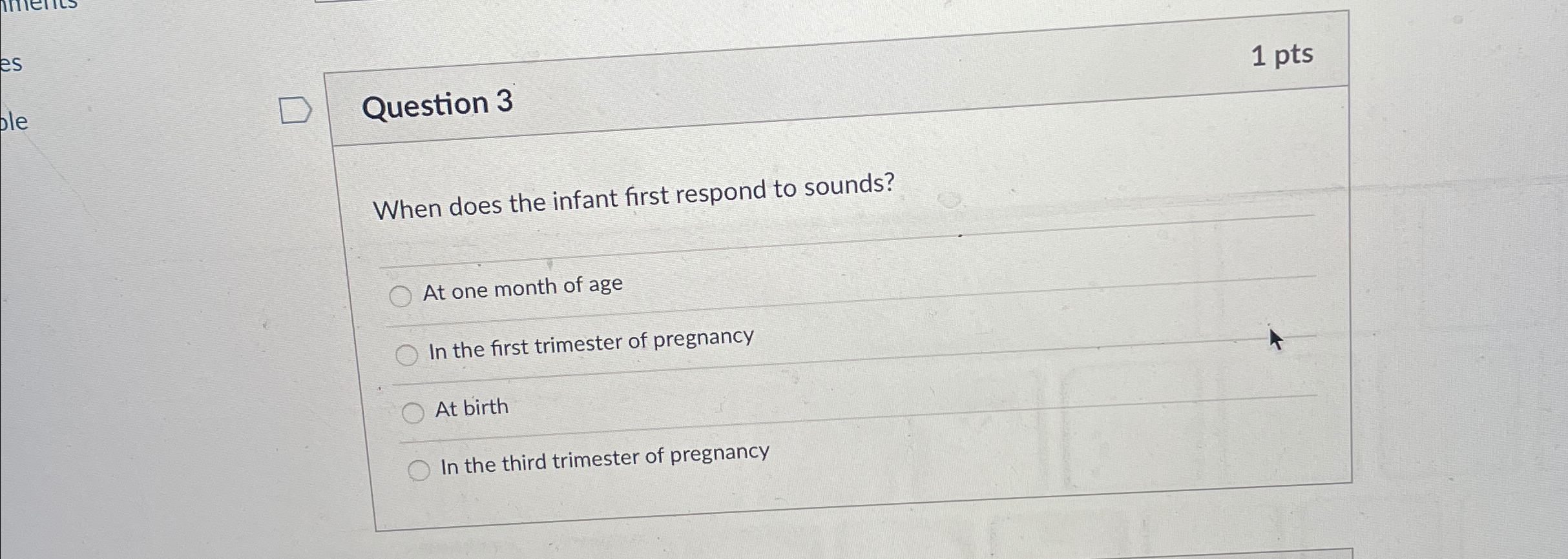 Solved Question 31 ﻿ptsWhen does the infant first respond to | Chegg.com