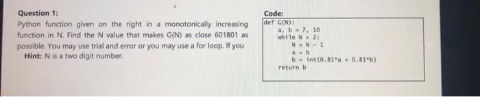 Solved Question 1 Python Function Given On The Right In A 