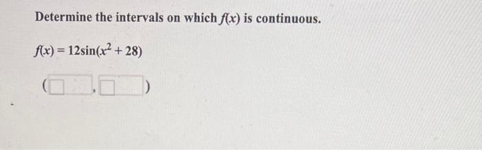 Solved Determine the interval(s) where f(x)=ln(9x+36) is | Chegg.com