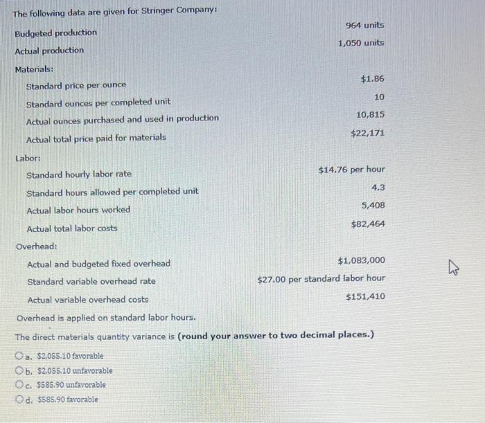 Solved C. 20097 Mumax anue d. $585,90 favorable | Chegg.com