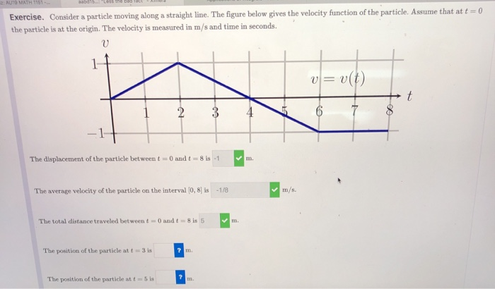 Solved Exercise. Consider a particle moving along a straight | Chegg.com
